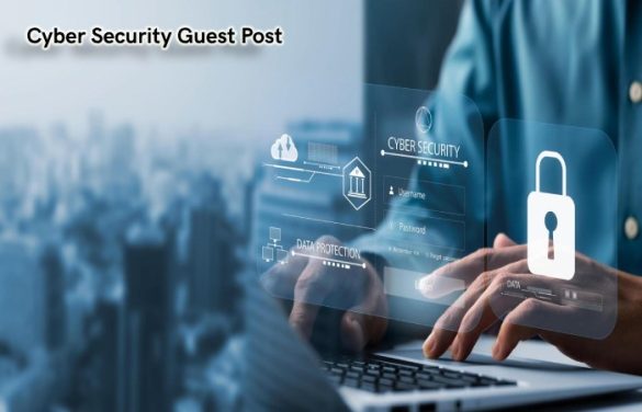 Cyber Security Guest Post – Write For Us And Submit Post